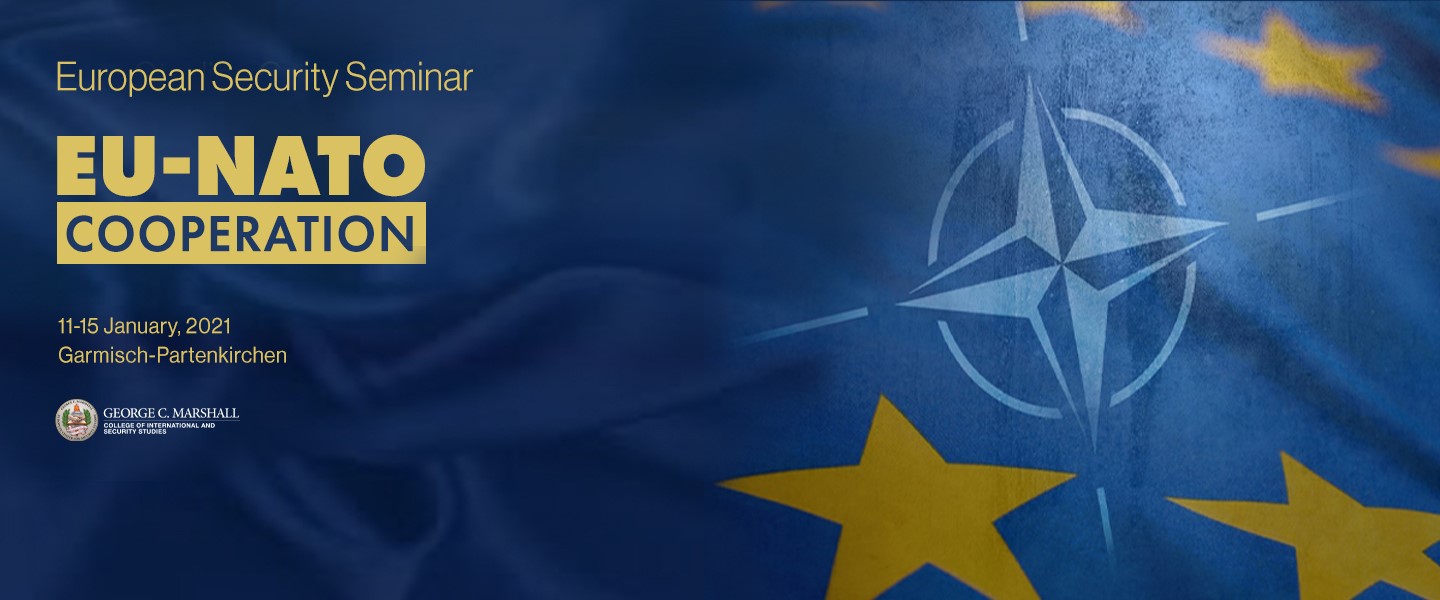 European Security Seminar EU – NATO Cooperation: Seminar Report | George C. Marshall European ...